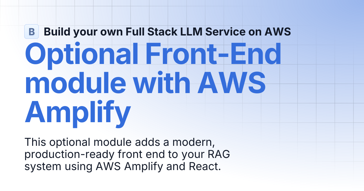 Optional Front-End module with AWS Amplify | Build your own Full Stack ...